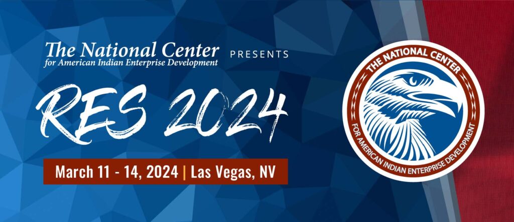 RES 2024: Find us at the Reservation Economic Summit - Native ...